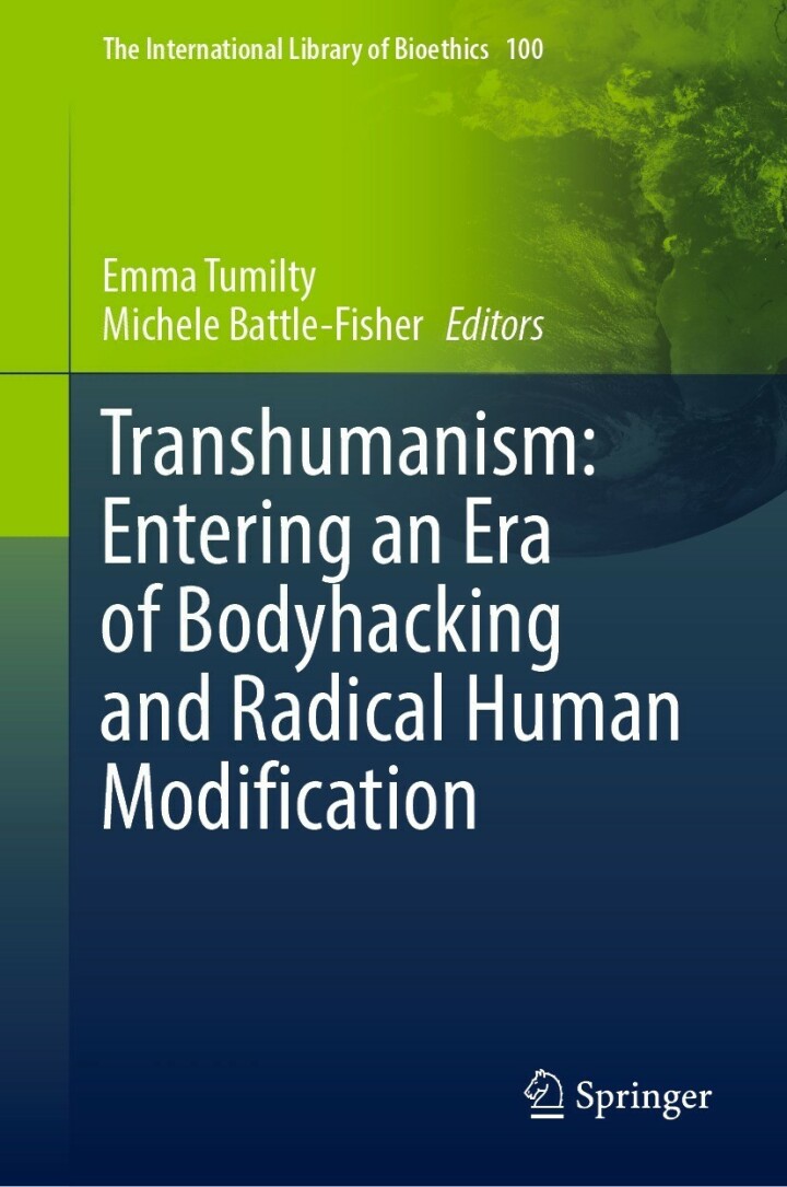 Transhumanism: Entering an Era of Bodyhacking and Radical Human ...